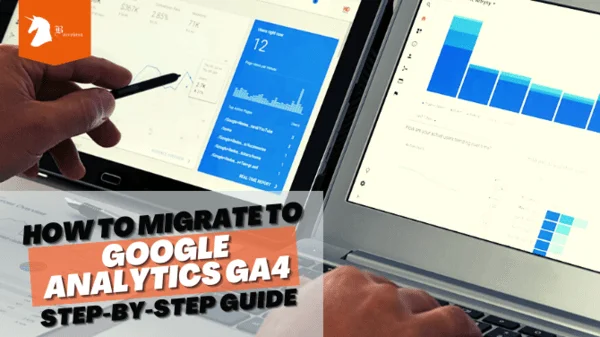 Upgrade to GA4: Migrate from Universal Analytics Hassle-Free